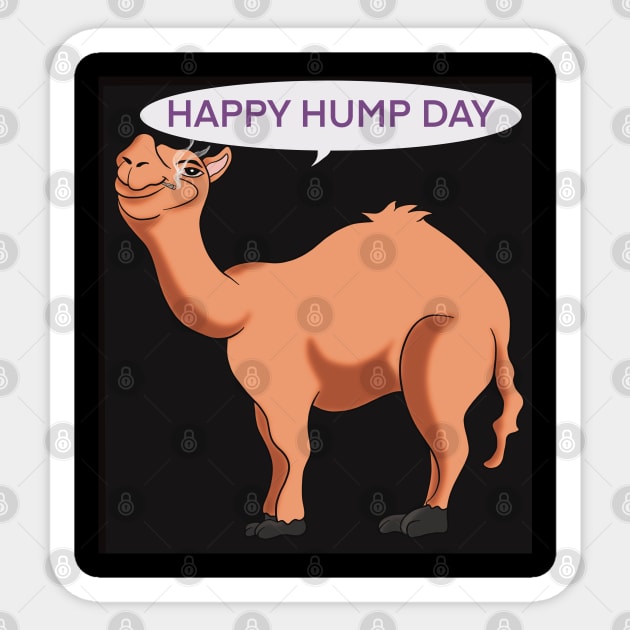 Happy Hump Day - Camel Art - Sticker | TeePublic